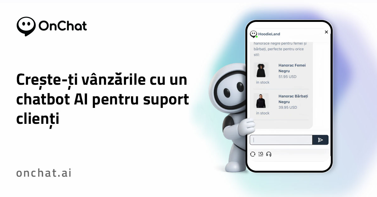 Crește-ți vânzările cu un chatbot AI pentru suport clienți - OnChat